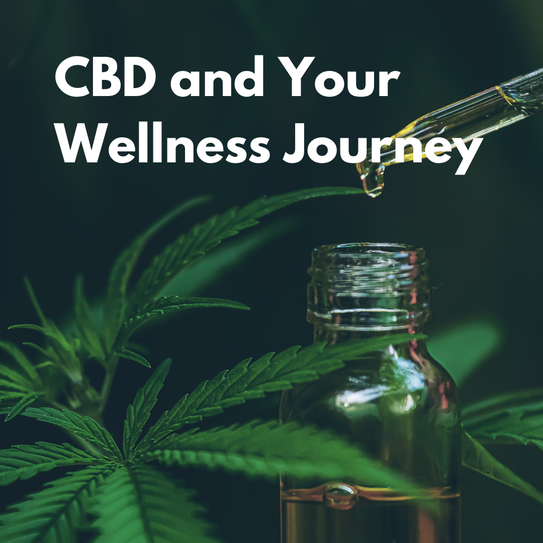 CBD and Your Wellness Journey – Power Biopharms